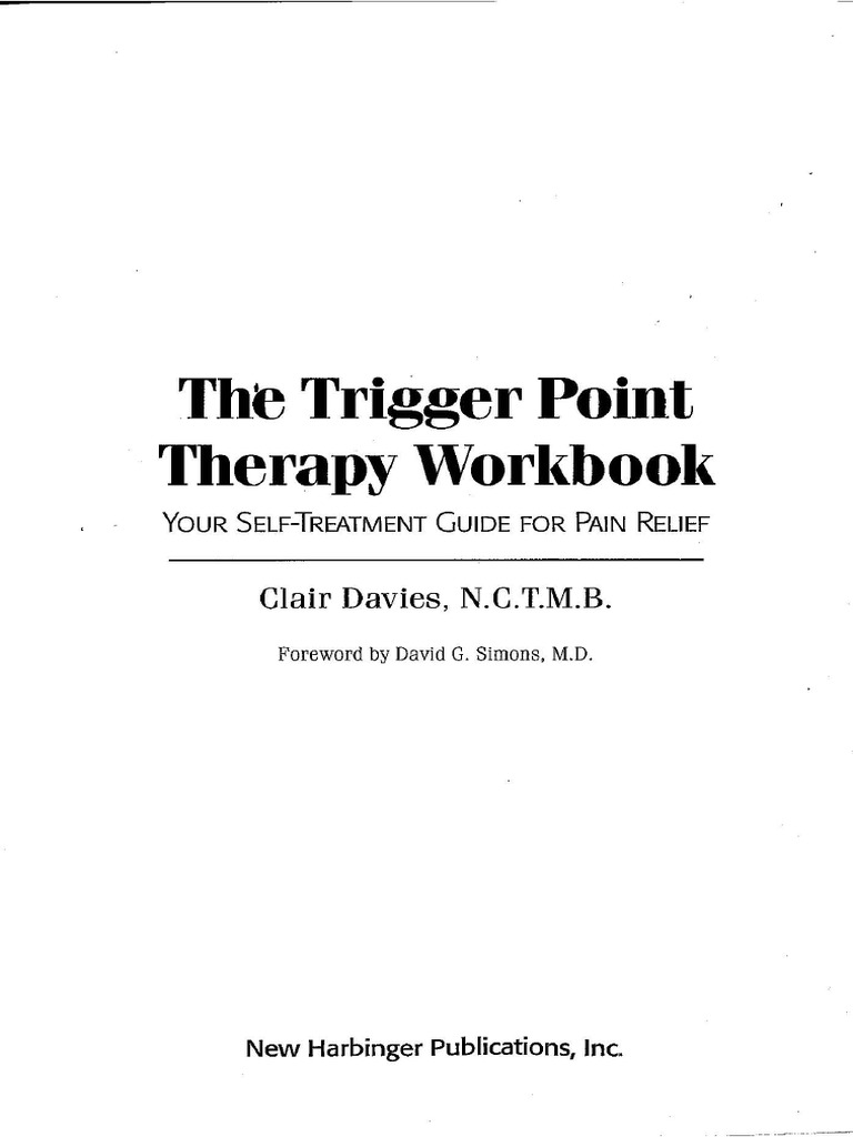 The Trigger Point Therapy Workbook - Your Self-Treatment Guide For Pain ...