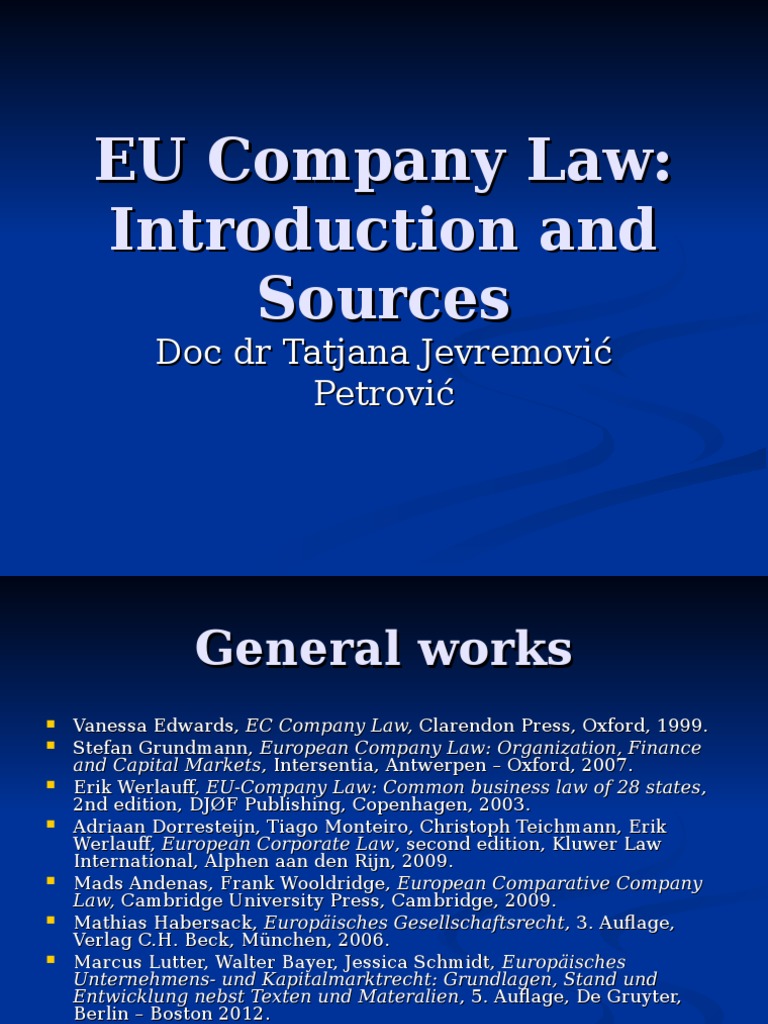 EU Company Law-Introduction and Sources.ppt | European Union | European ...