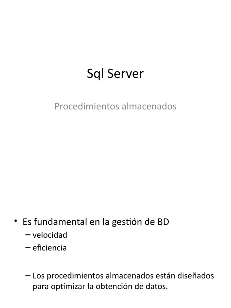 SQL Server - Procedimientos Almacenados | PDF | SQL | Servidor SQL de Microsoft