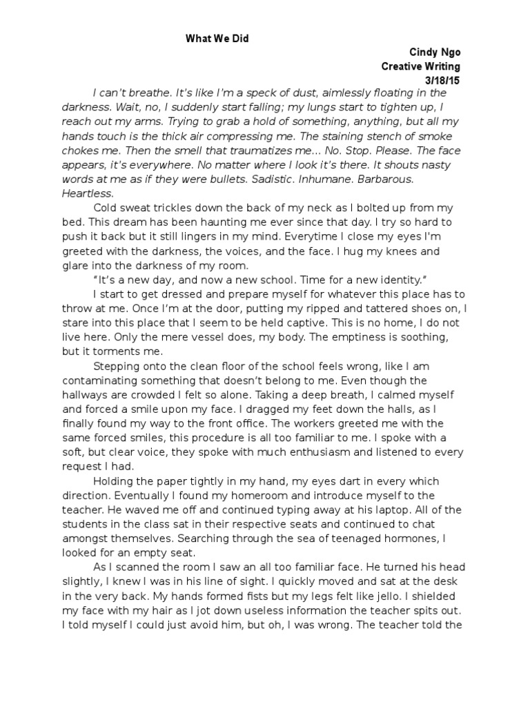 What We Did Cindy Ngo Creative Writing 3/18/15 | PDF