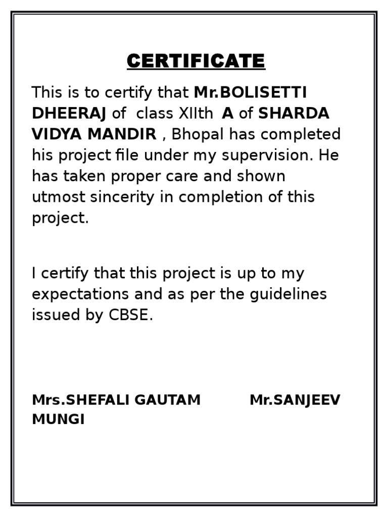 Certificate: Dheeraj of Class Xiith A of Sharda Vidya Mandir, Bhopal ...
