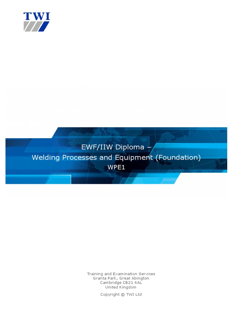 IIW Diploma - WPE1 Course Notes | PDF | Welding | Construction