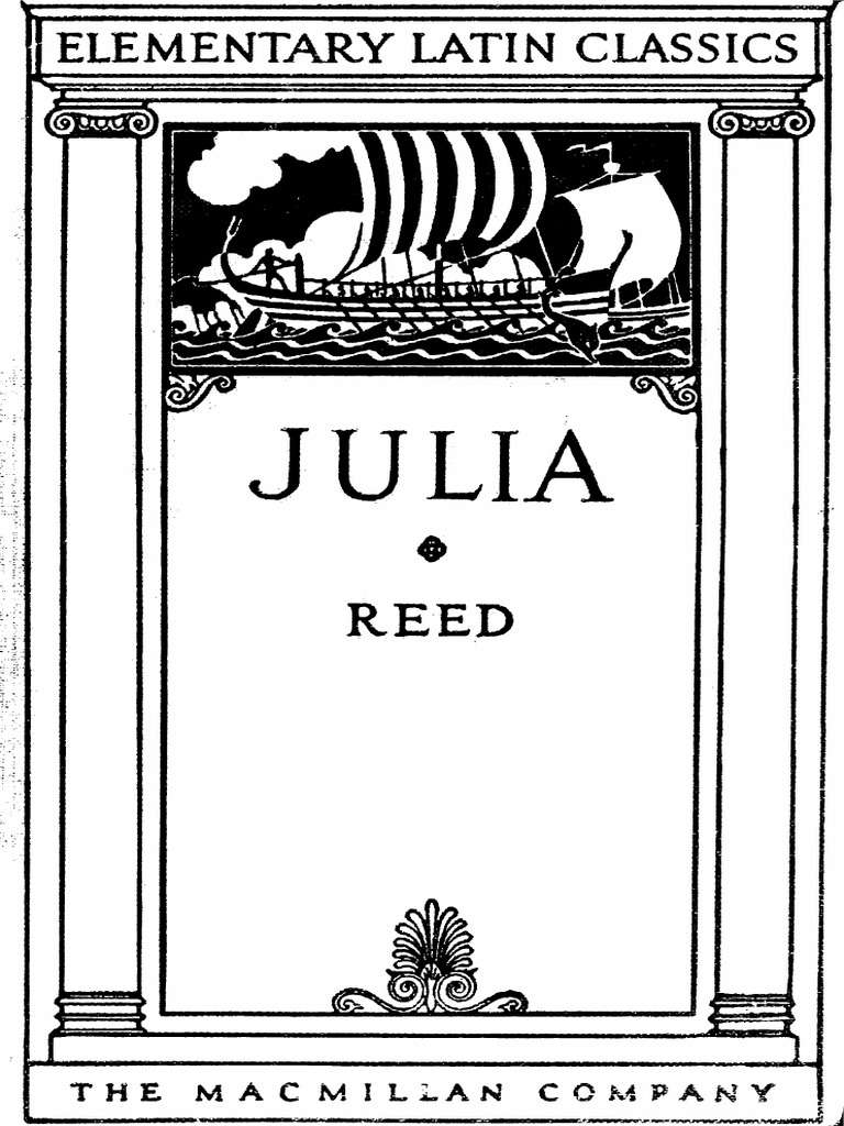 Julia A Latin Reading Book (1924) (Ed.1941) - REED, Maud | PDF Julia A Latin Reading Book (1924) (Ed.1941) - REED, Maud | PDF