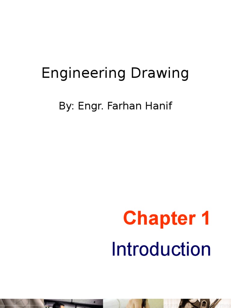 Engineering Drawing: By: Engr. Farhan Hanif | PDF | Drawing ...