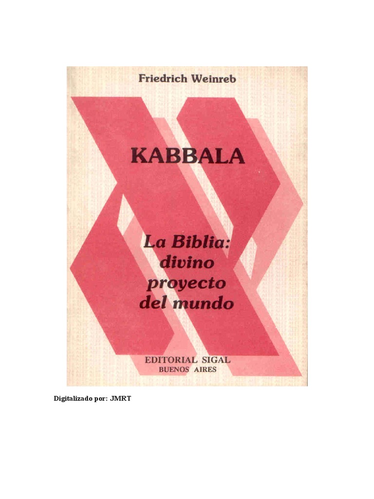 Kabbala La Biblia Divino Proyecto Del Mundo Weinreb Friedrich | PDF ...