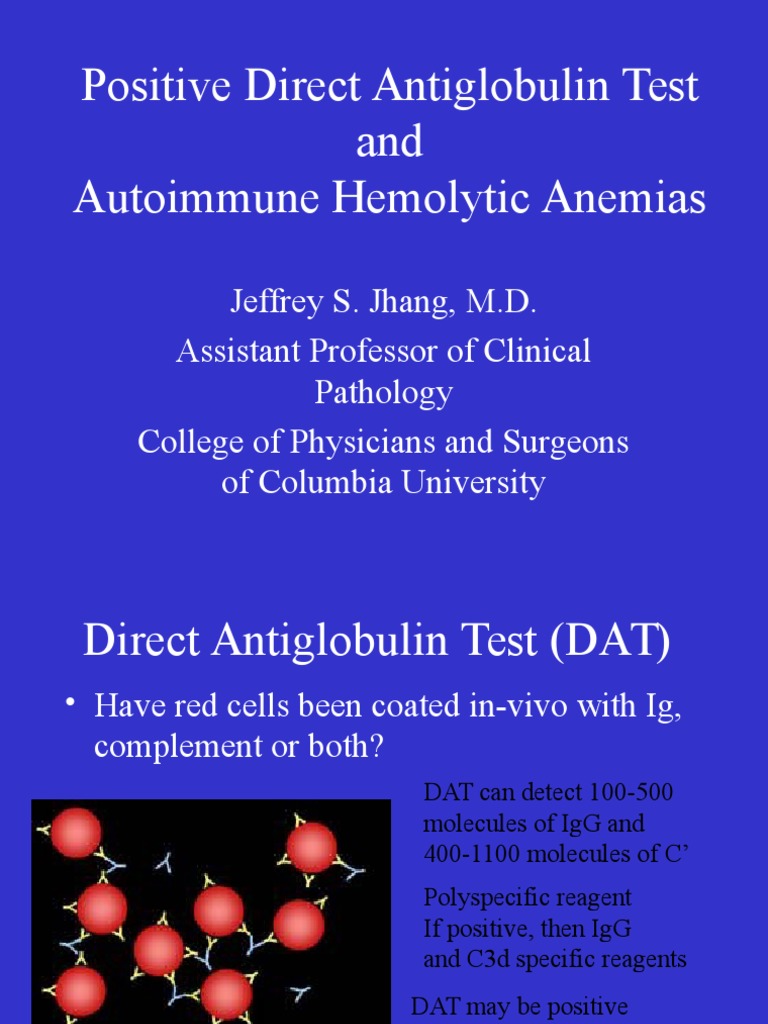 Positive Direct Antiglobulin Test and Autoimmune Hemolytic Anemias ...