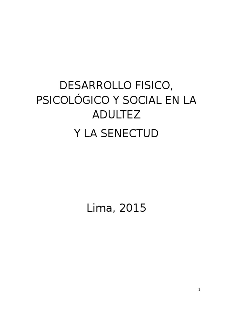 Psicologia de La Adultez y La Senectud | PDF | Vejez | Adultos