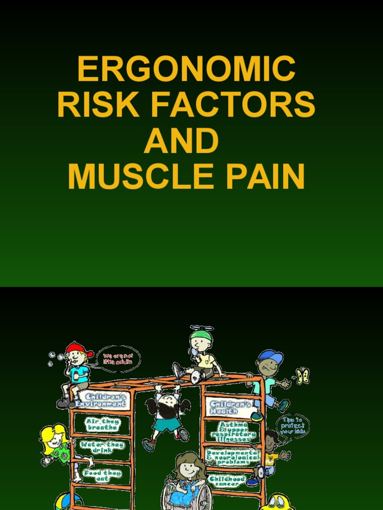 Ergonomics Risk Factor - Tarwaka, PGDip - Sc.,M.Erg | PDF