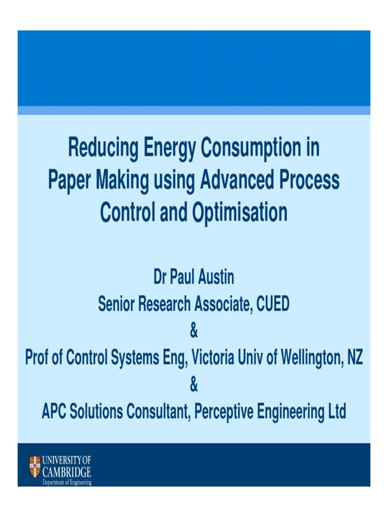 Reducing Energy Consumption in Paper Making Using APC and Optimisation ...