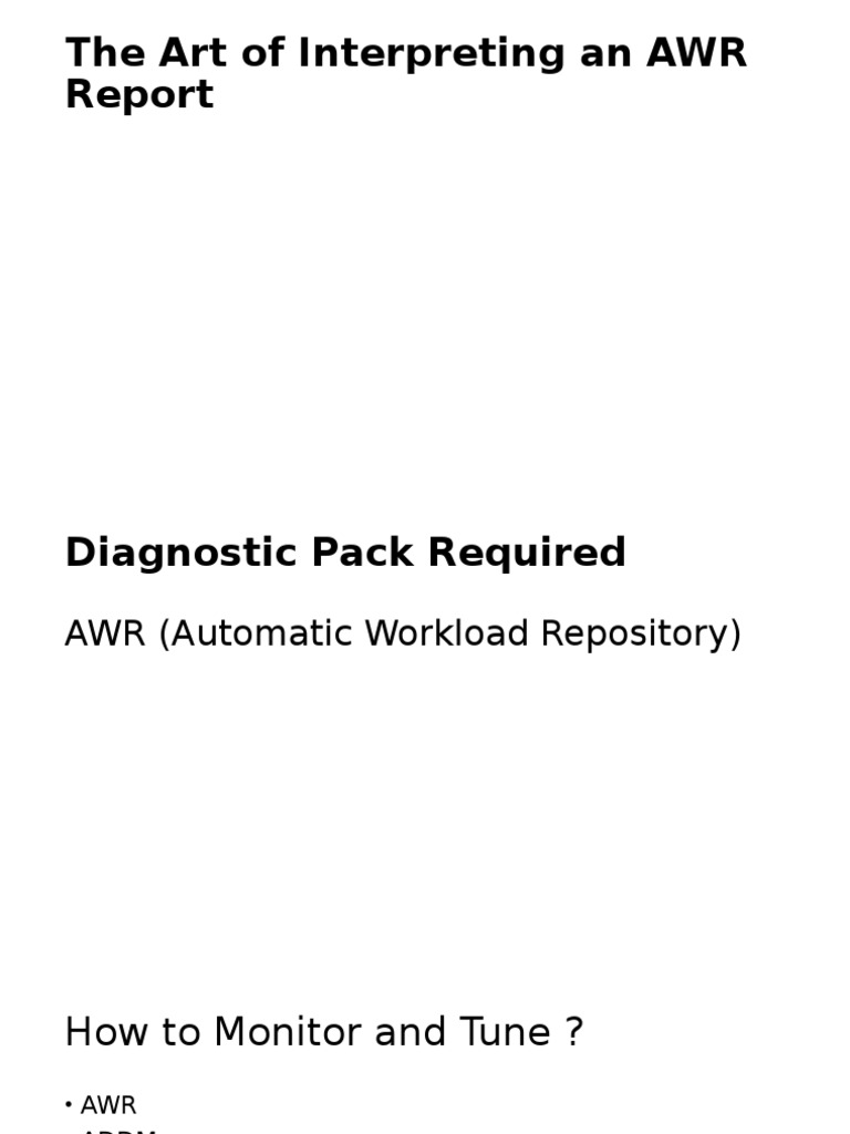The Art of Interpreting An AWR | Download Free PDF | Databases | Computer Data