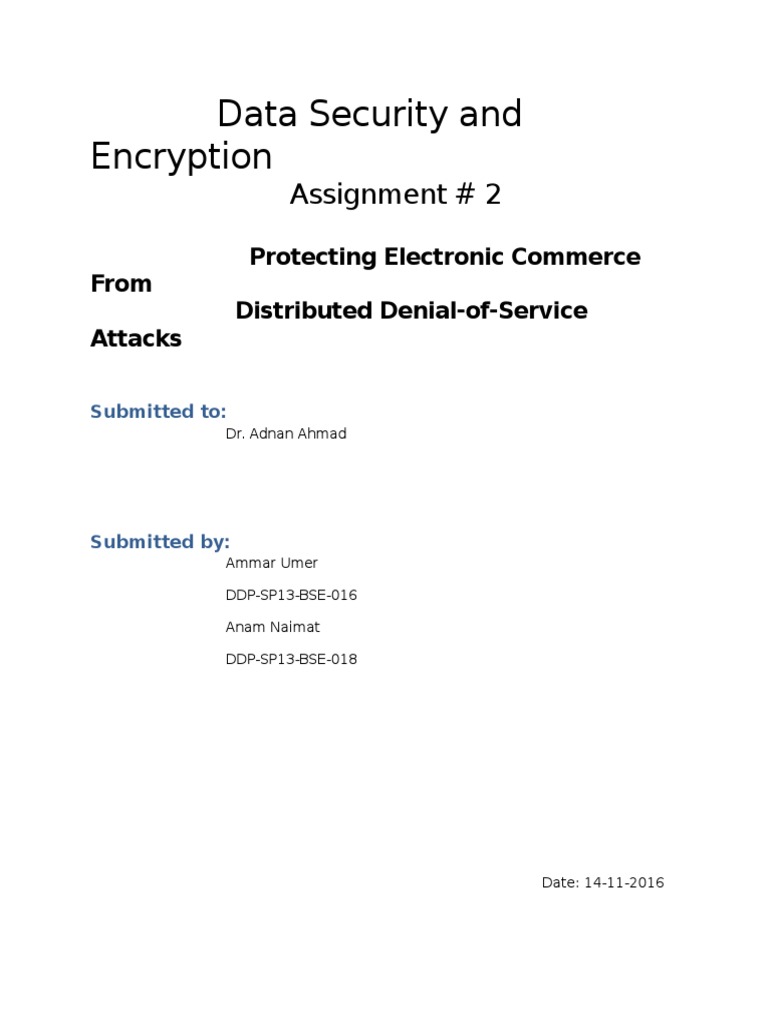 Data Security and Encryption: Assignment # 2 | PDF | Denial Of Service Attack | Security Engineering