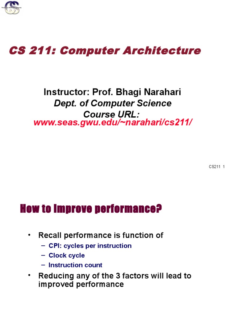 CS 211: Computer Architecture: Instructor: Prof. Bhagi Narahari | PDF | Integrated Circuit ...