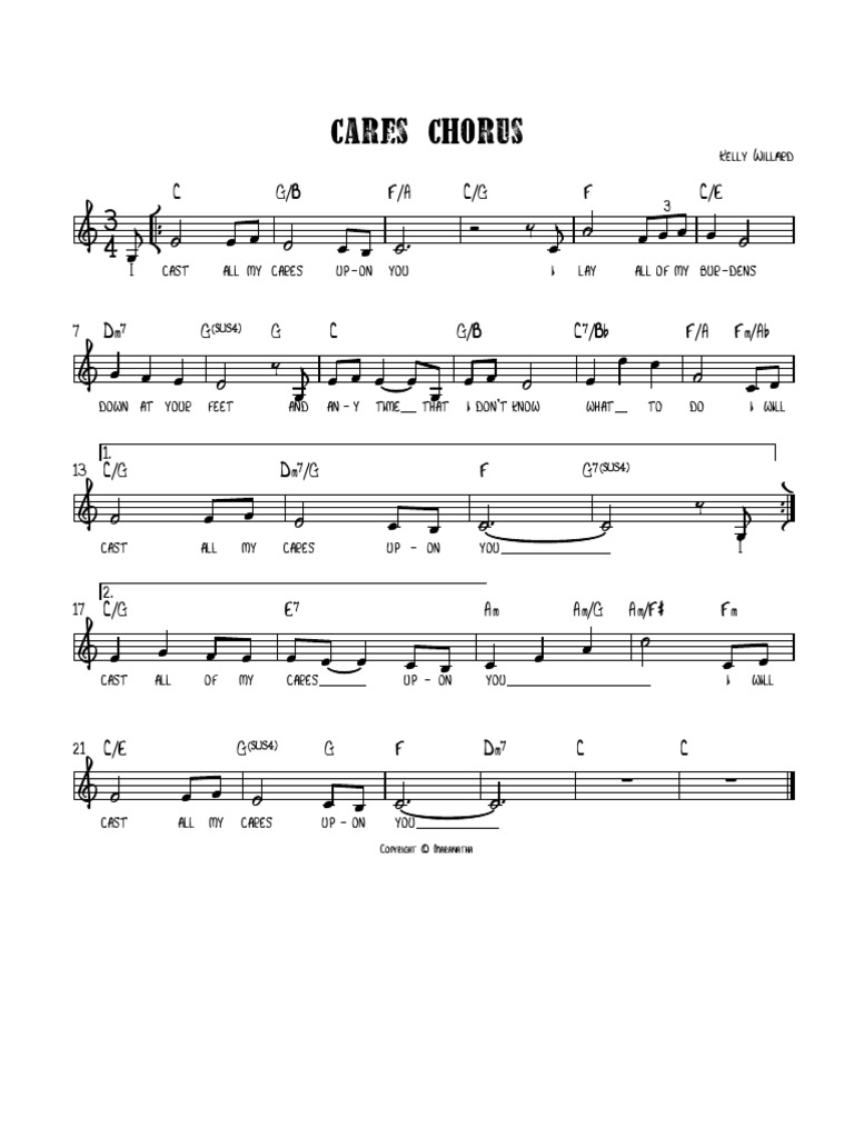 Cares Chorus: I Cast All My Cares Up On - You I Lay All of My Bur Dens ...