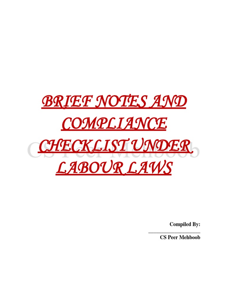 Brief Notes Compliance Checklist Under Labour Laws | PDF | Employment ...