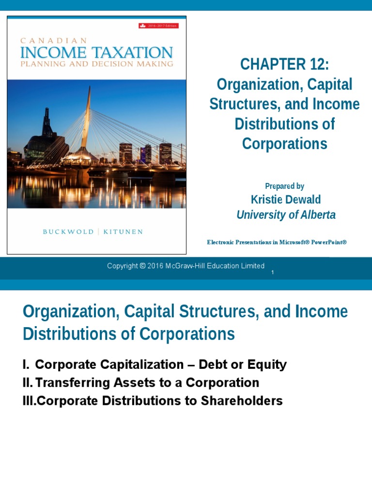 Organization, Capital Structures, and Income Distributions of ...