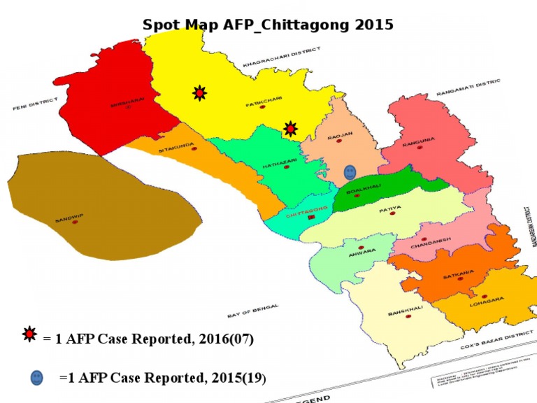Spot Map AFP - Chittagong 2015: 1 AFP Case Reported, 2016 (07) 1 AFP ...