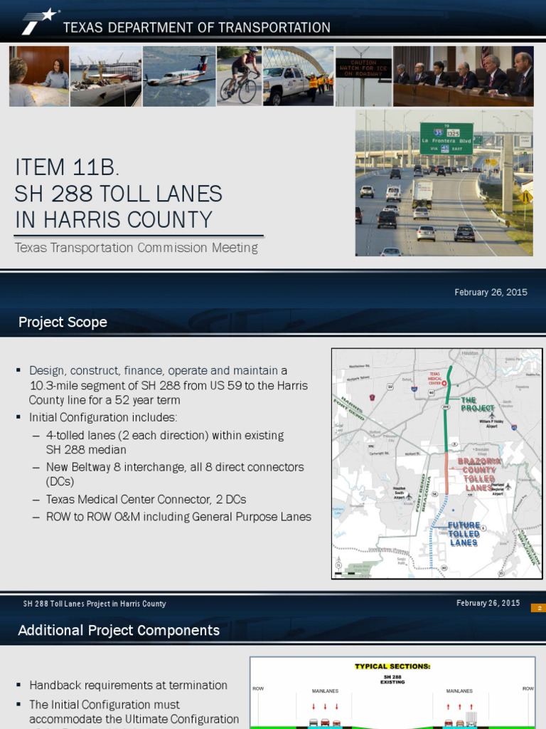 Recommendation for Conditional Award of the SH 288 Toll Lanes Project in Harris County to ...