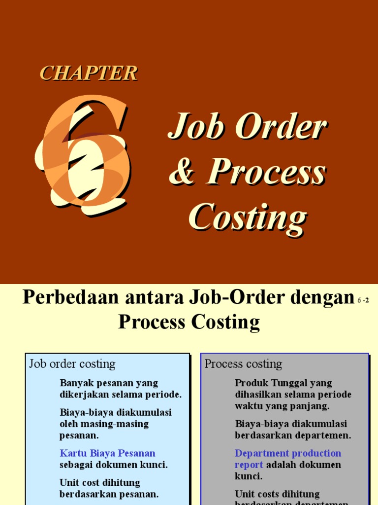 Ch06 - Job Order Process Costing | PDF | Inventaris | Distribusi (Bisnis)