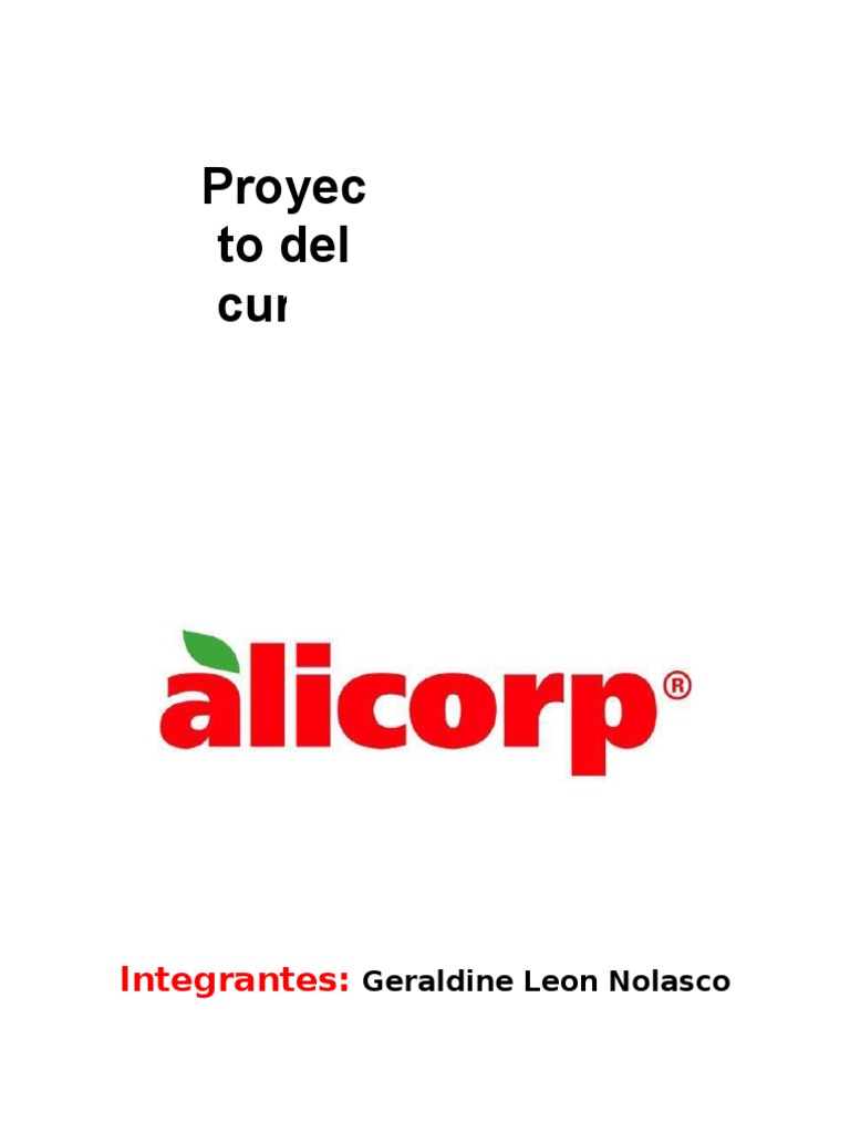 Historia y Evolución de Alicorp | PDF | Producto (Negocio) | Los ...