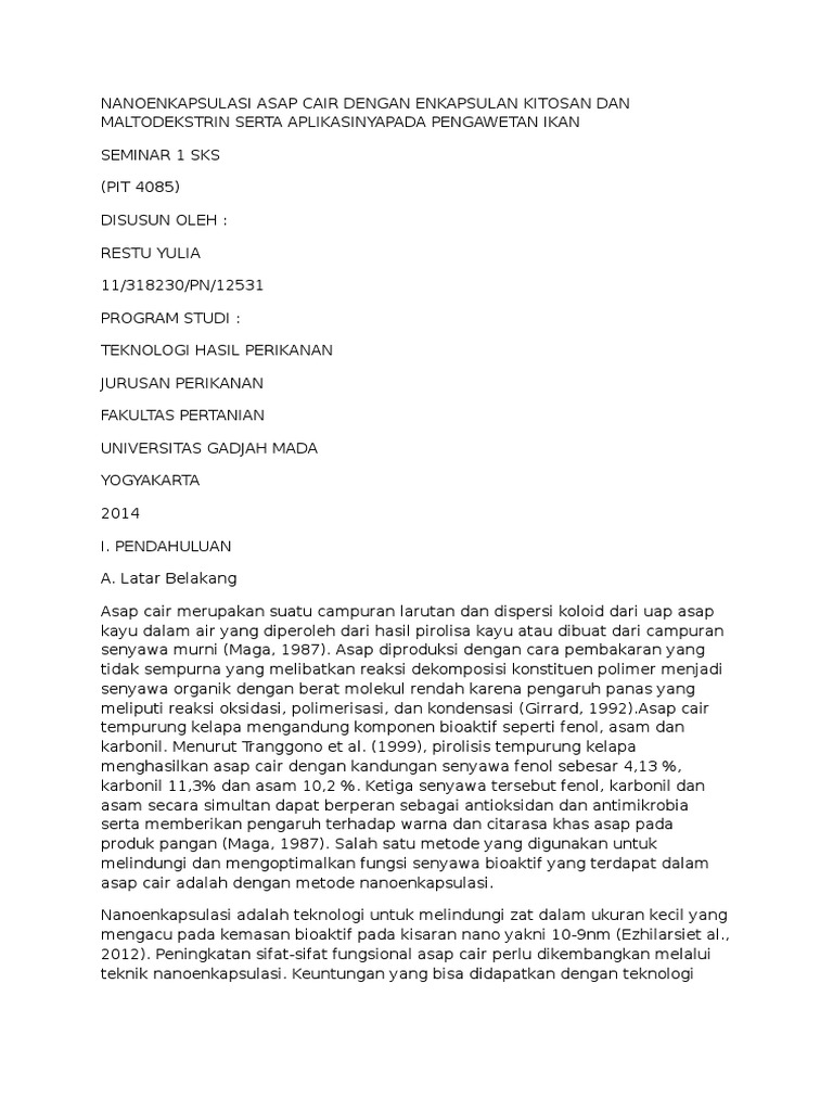 Nanoenkapsulasi Asap Cair Dengan Enkapsulan Kitosan Dan Maltodekstrin ...