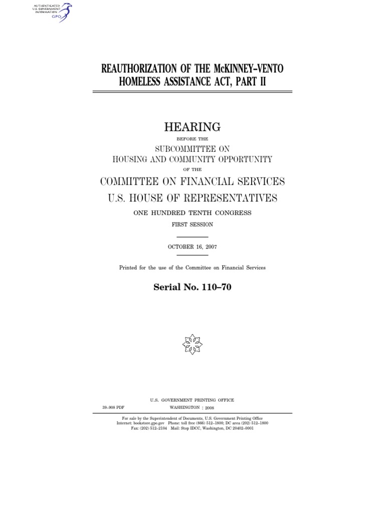 HOUSE HEARING, 110TH CONGRESS - REAUTHORIZATION OF THE McKINNEY-VENTO HOMELESS ASSISTANCE ACT ...