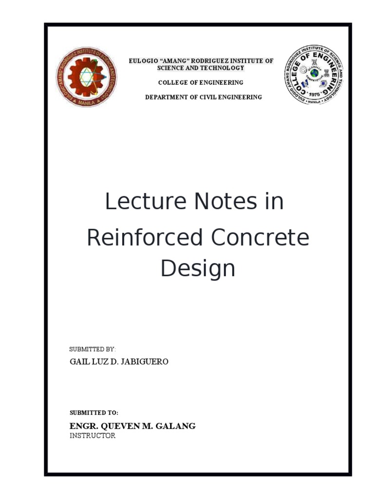 Lecture Notes in Reinforced Concrete Design: Engr. Queven M. Galang | PDF
