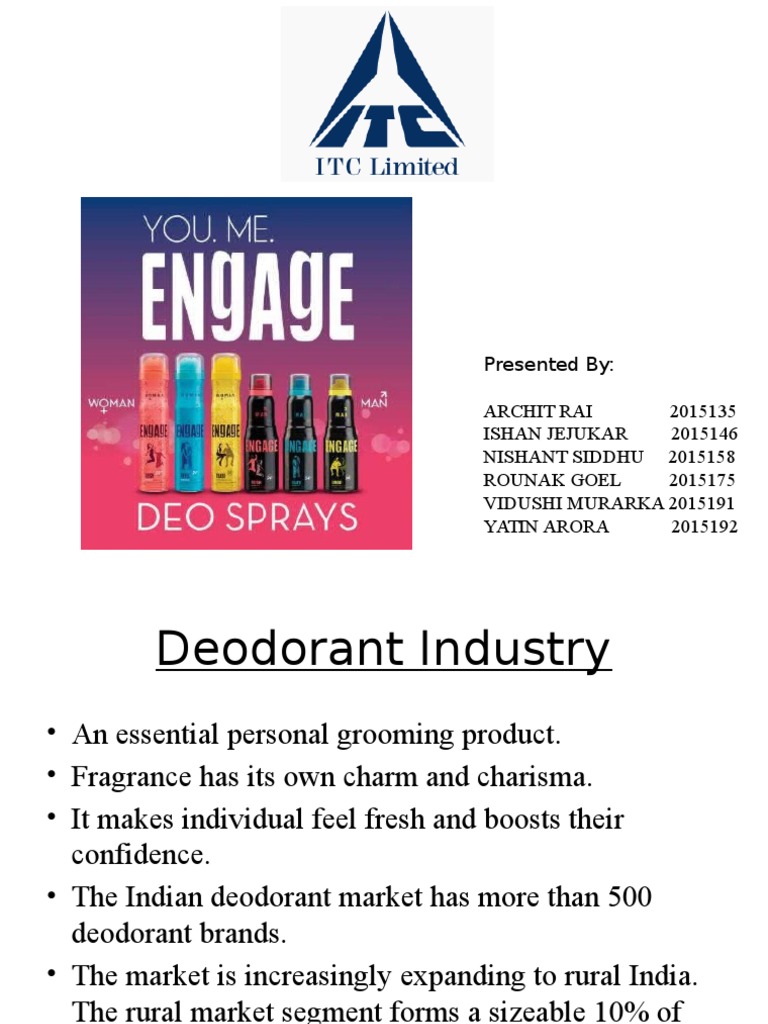 ITC Engage Deodorant Industry Report and Strategic Brand Plan | PDF ...