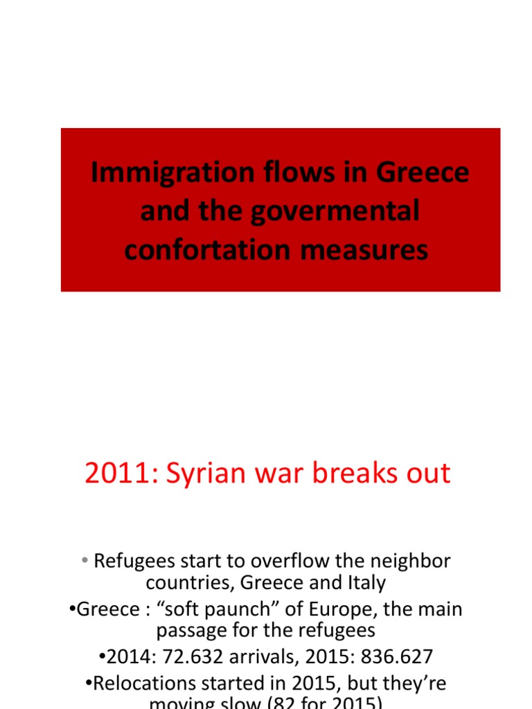 Immigration Flows in Greece and The Govermental Confortation | PDF ...