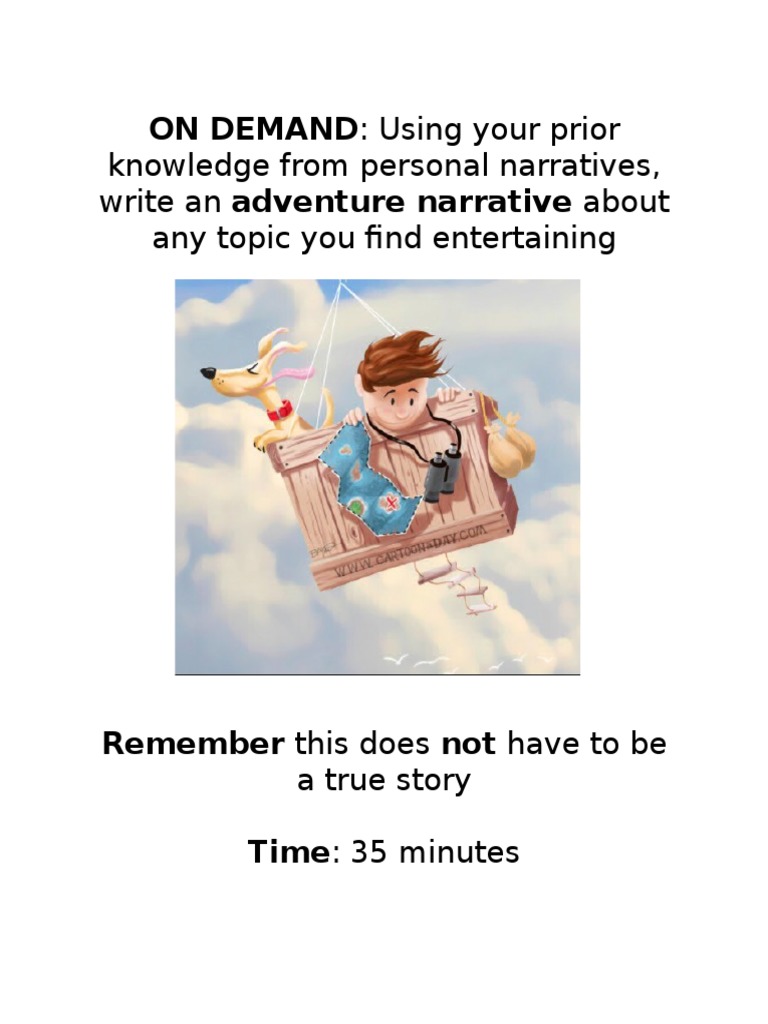 Knowledge From Personal Narratives, Write An Adventure Narrative About ...