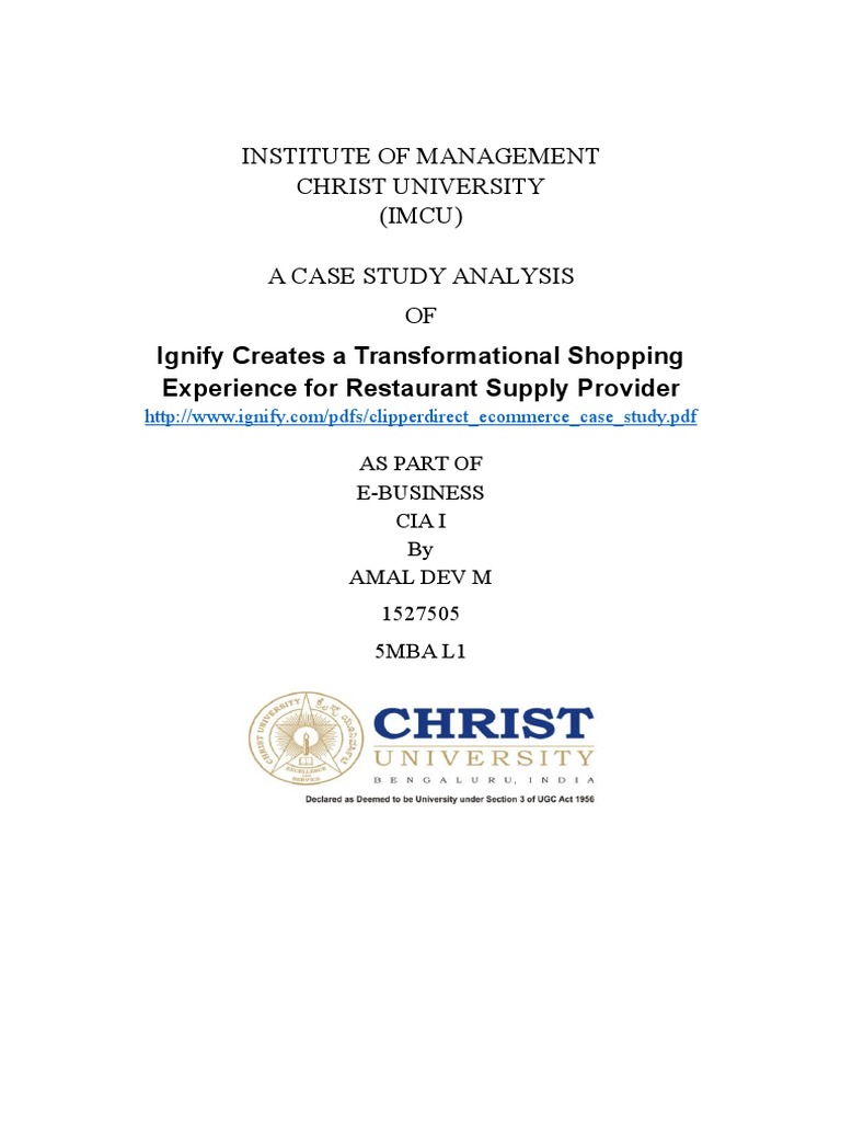 Institute of Management Christ University (IMCU) A Case Study Analysis ...