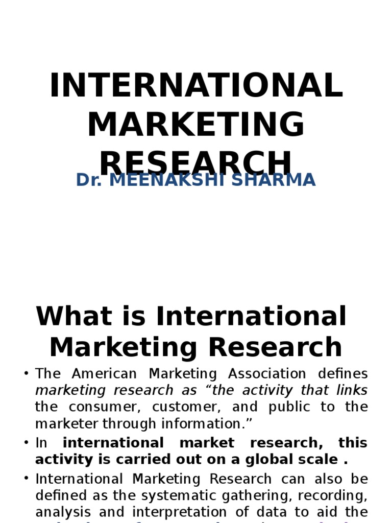 International Marketing Research: Dr. Meenakshi Sharma | PDF ...