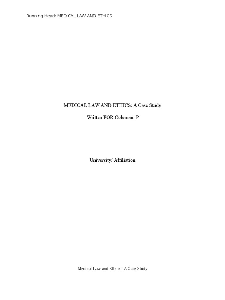 Medical Law and Ethics-Case Study | PDF | Psychiatry | Confidentiality