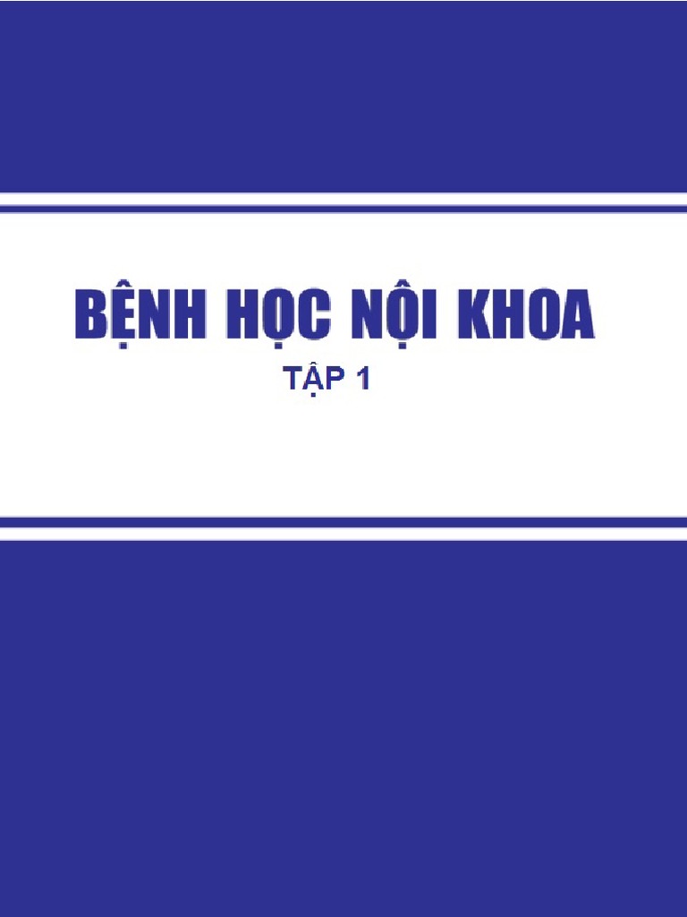Benh Hoc Noi Khoa - Tap 1 - 2012 | PDF