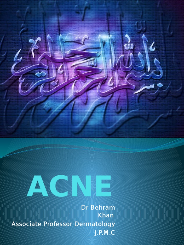 ACNE PPT | Acne Vulgaris | Integumentary System