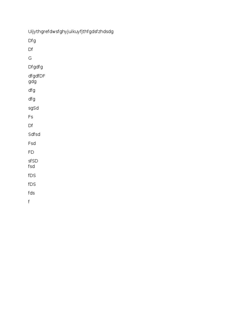 Uijythgrefdwsfghyjuikuyfjthfgdsfzhdsdg DFG DF G DFGDFG DFGDFDF GDG DFG ...