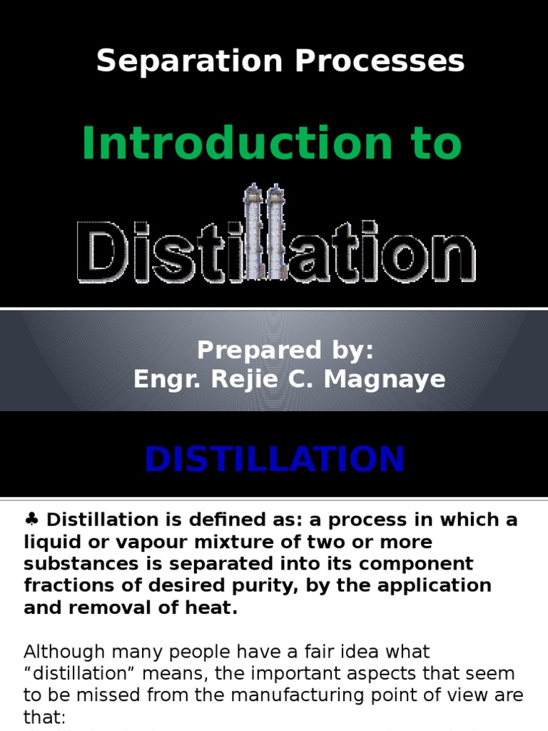 Intro To Distillation | PDF | Distillation | Continuum Mechanics