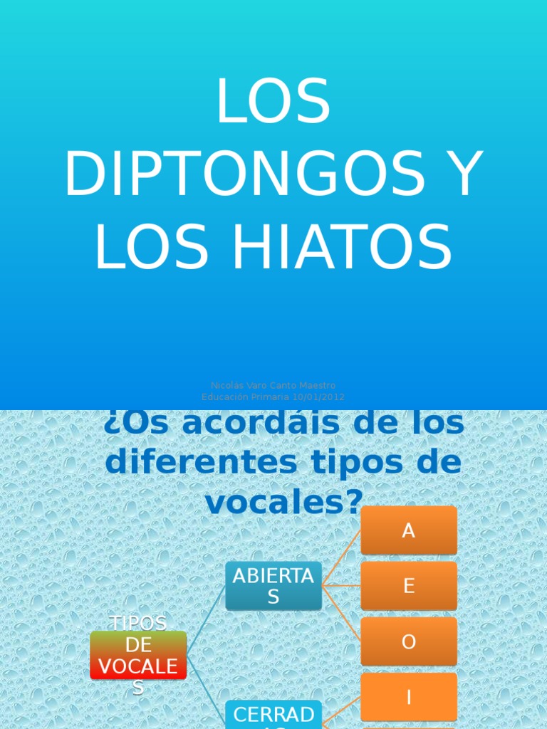 Los Diptongos y Los Hiatos | PDF | Vocal | Comunicación oral