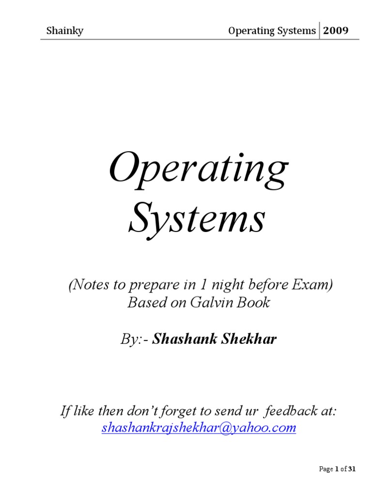 Operating Systems: (Notes To Prepare in 1 Night Before Exam) Based On ...