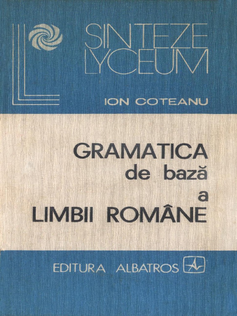 Limba Romana Gramatica PDF | PDF
