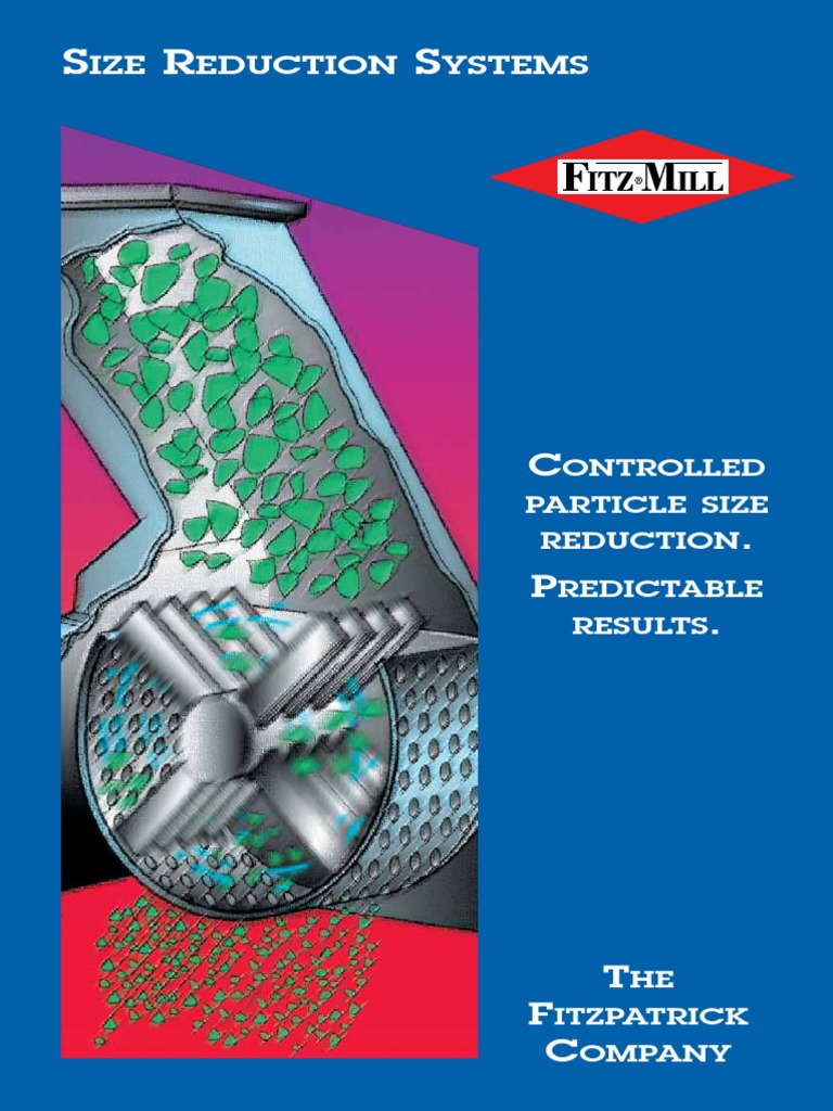 Fitzpatrick Size Reduction Systems | PDF | Blade | Mill (Grinding)
