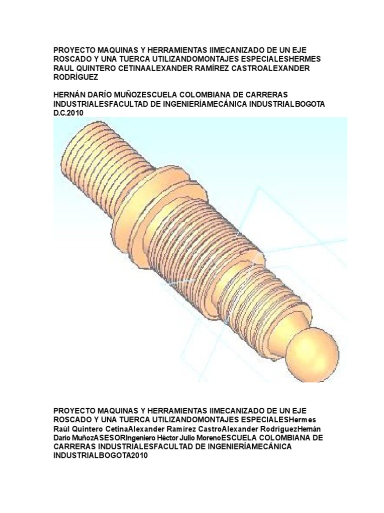Proyecto Maquinas y Herramientas Iimecanizado de Un Eje Roscado y | PDF ...