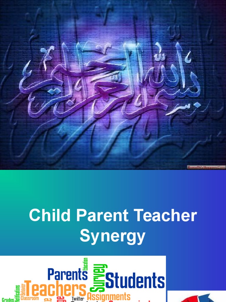 Child Parent Teacher Synergy | PDF | Teachers | Homework