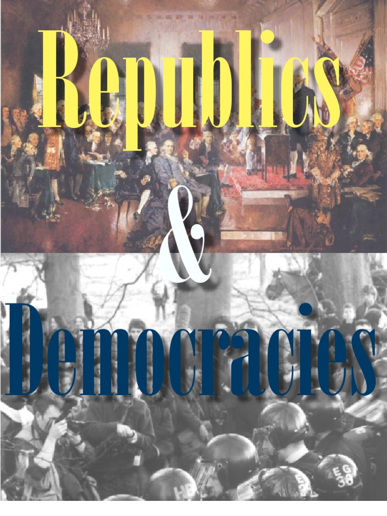 Republics & Democracies | PDF | Republic | Democracy