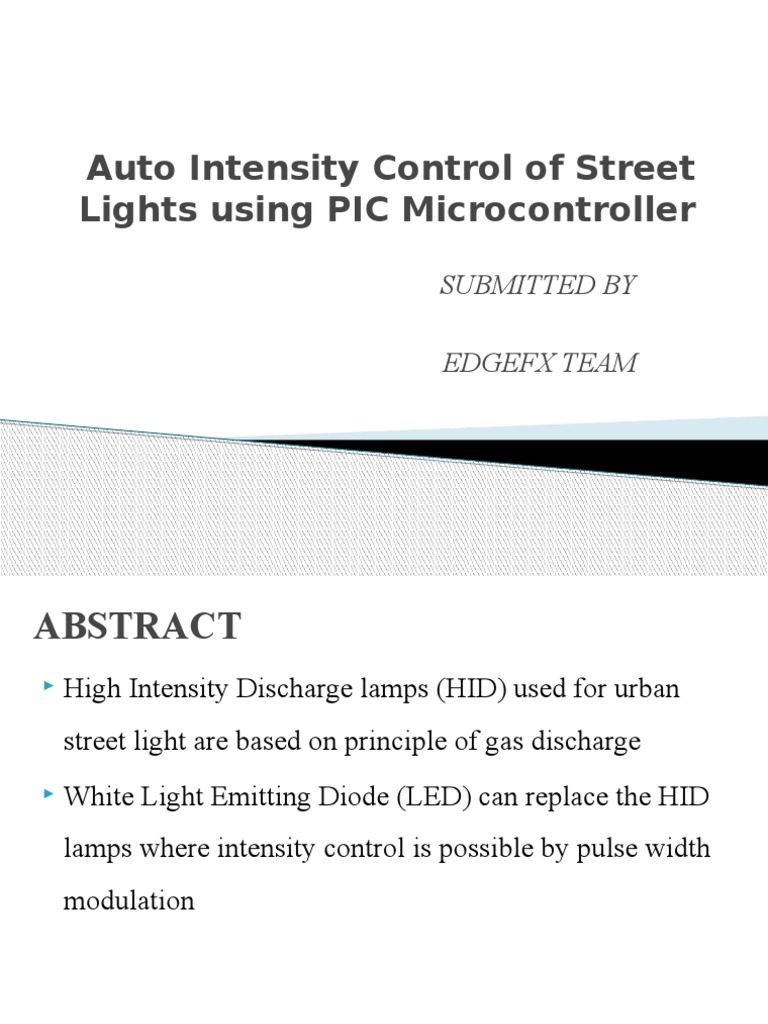 Auto Intensity Control of Street Lights Using PIC Microcontroller | PDF ...