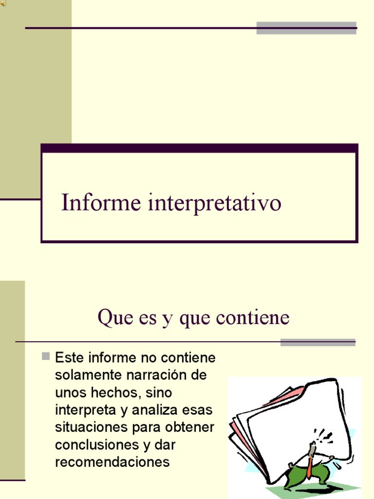 Informe interpretativo