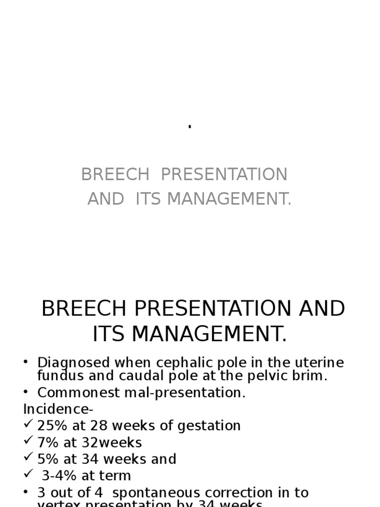 Breech Presentation and Its Management2 | PDF | Childbirth | Sexual Health