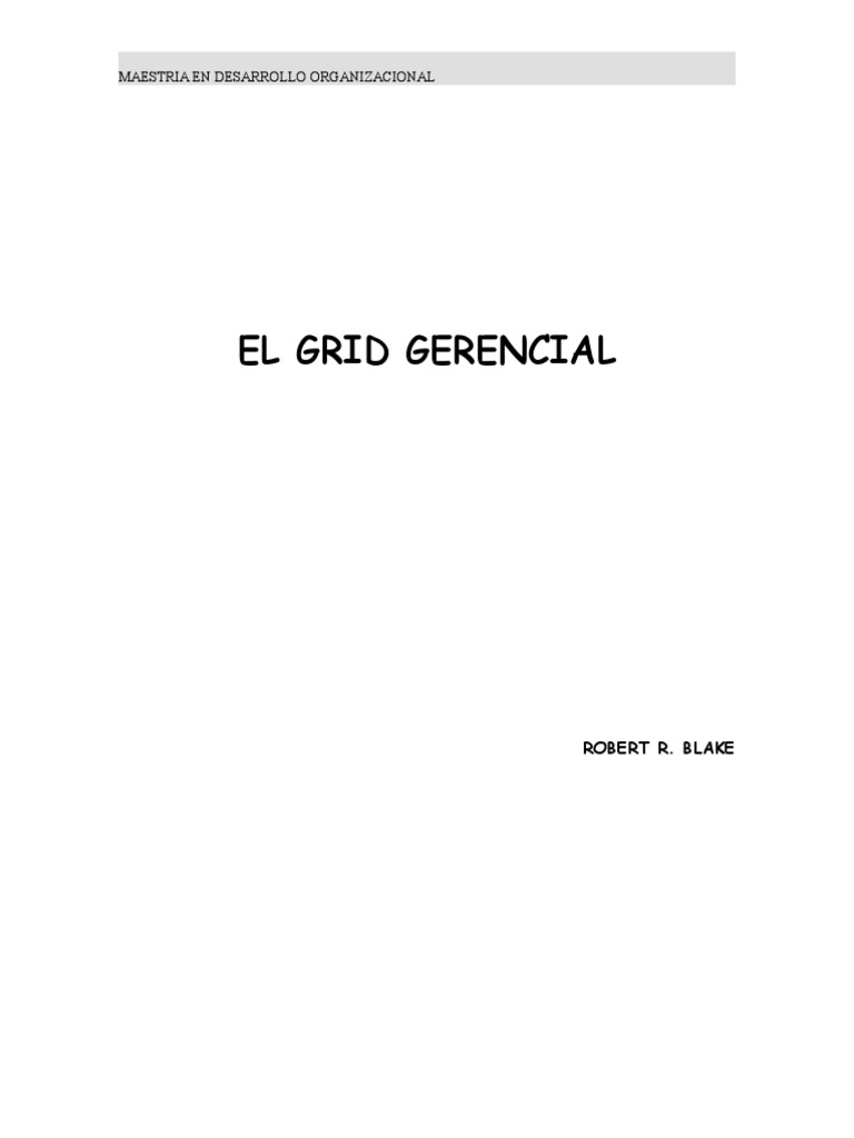 El Grid Gerencial | PDF | Recursos humanos | Liderazgo