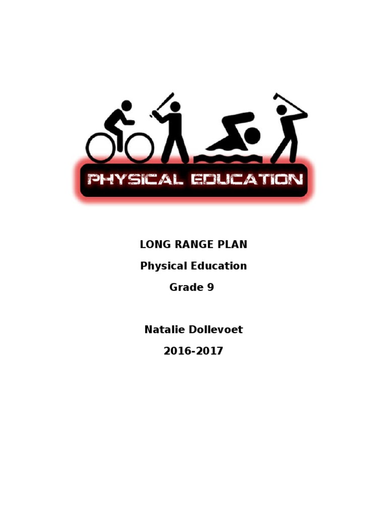 Grade 9 Physical Education Long Range Plan | PDF | Physical Education ...
