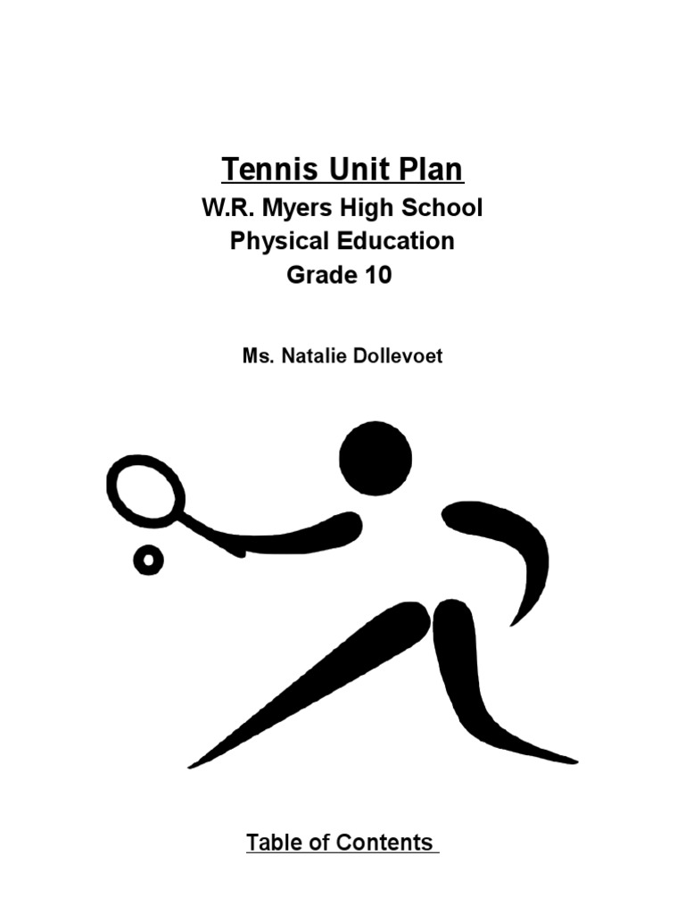 Tennis Grade 10 Unit Plan - Nat | PDF | Physical Education ...