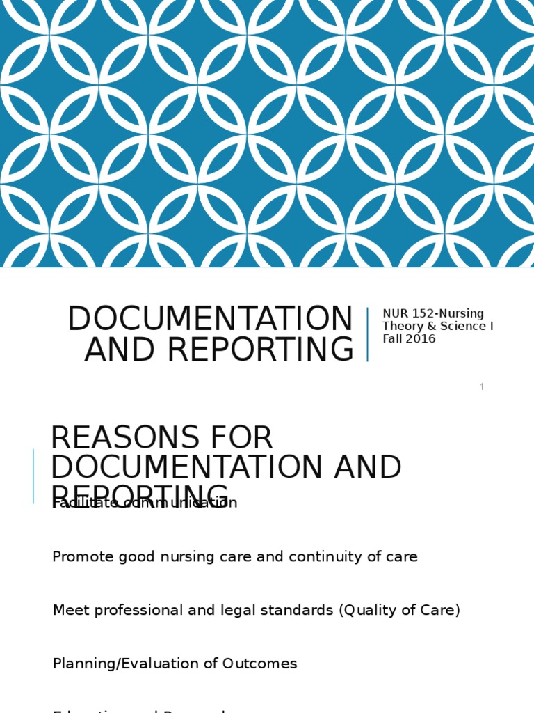 Documentation and Reporting in Nursing | PDF | Electronic Health Record ...